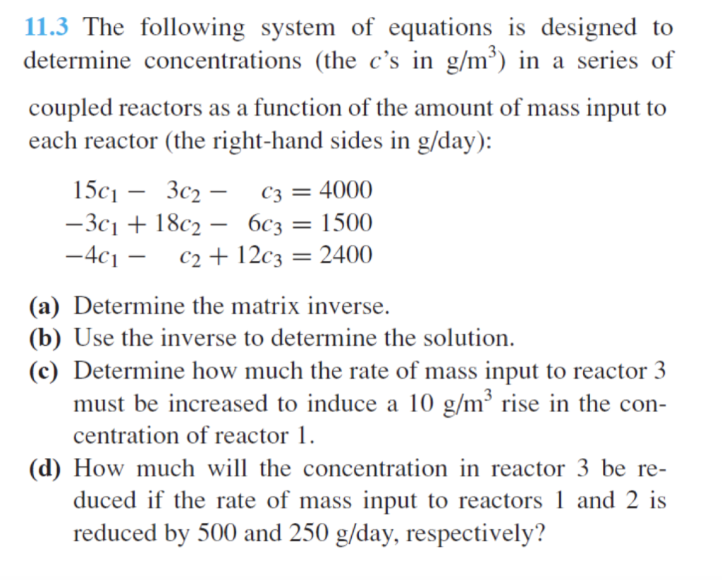 Solved 11.3 The following system of equations is designed to | Chegg.com