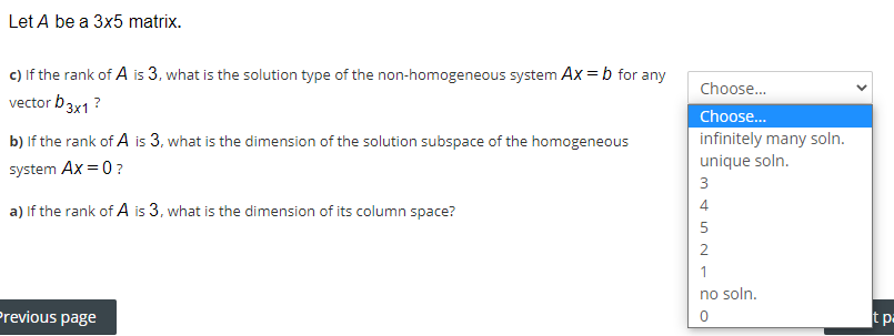 Solved Let A be a 3x5 matrix. c) If the rank of A is 3. what | Chegg.com
