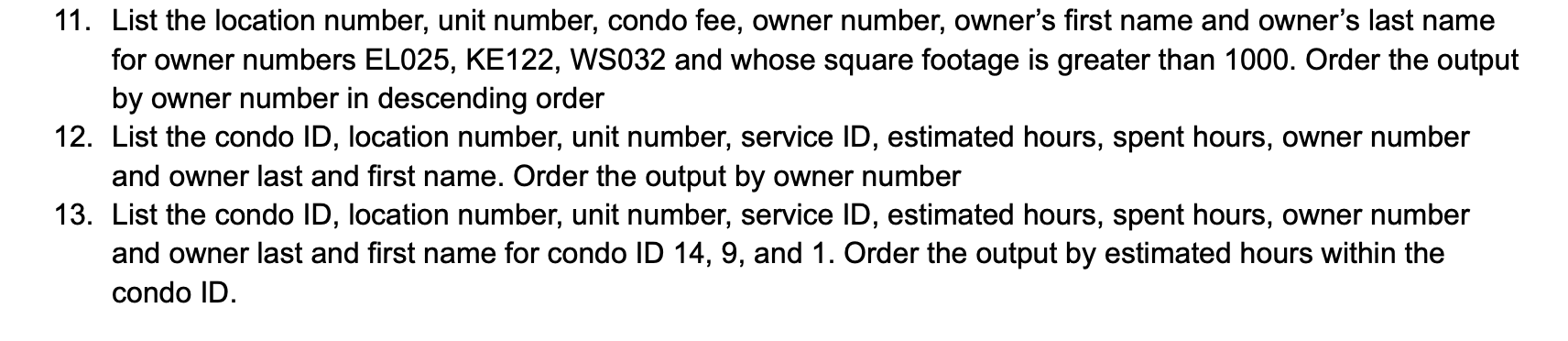 Solved CREATE TABLE LOCATION (LOCATION_NUM DECIMAL(2,0) | Chegg.com