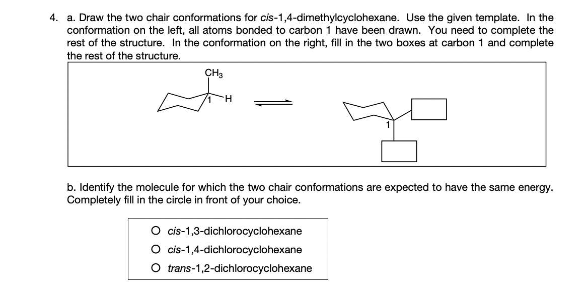 Solved a. Draw the two chair conformations for | Chegg.com