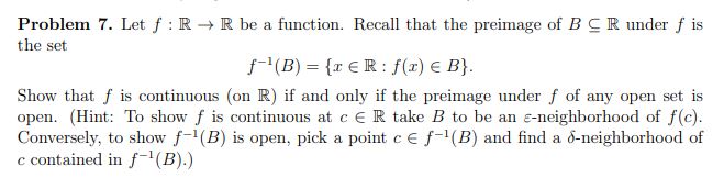 Solved Problem 7. Let f:R→R be a function. Recall that the | Chegg.com