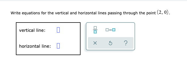 Solved Write equations for the vertical and horizontal lines | Chegg.com