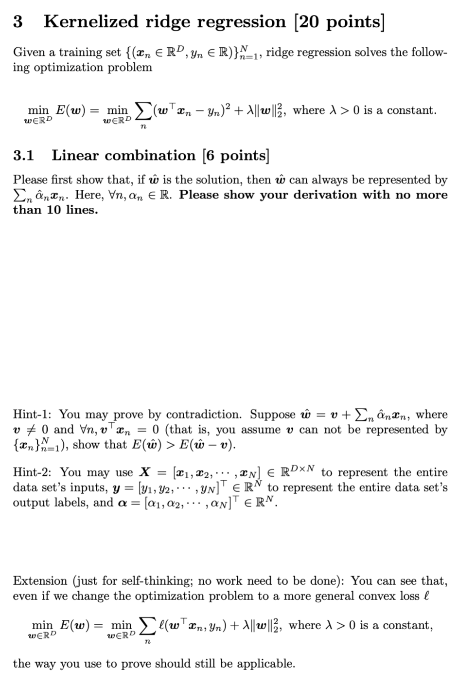 3 Kernelized ridge regression [20 points] Given a | Chegg.com