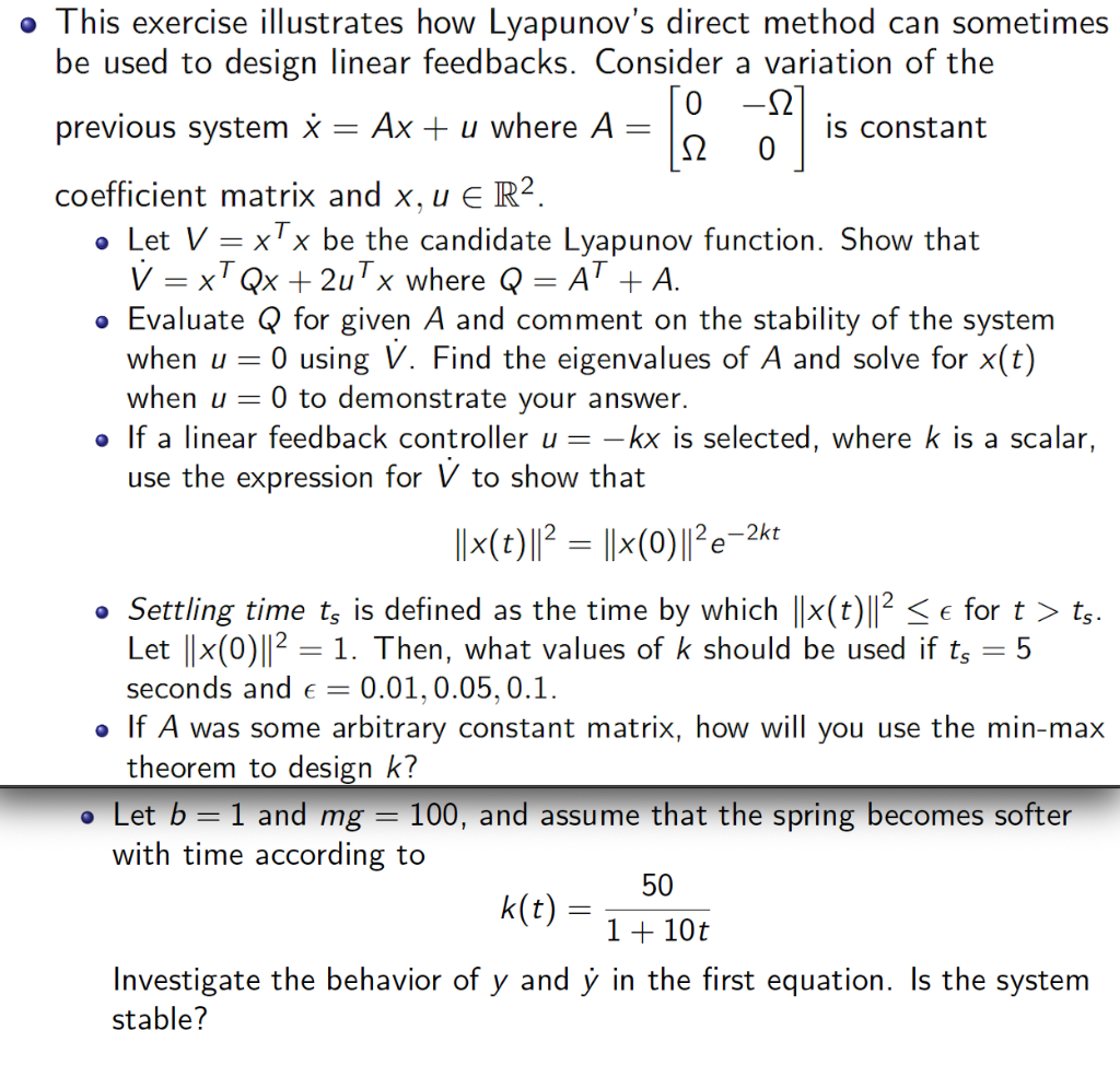 This exercise illustrates how Lyapunov's direct | Chegg.com