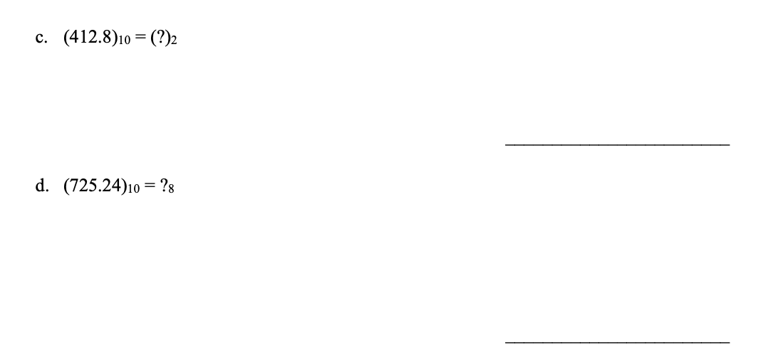 Solved Perform the following number system conversions: | Chegg.com