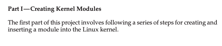 Solved Part I—Creating Kernel Modules The first part of this | Chegg.com