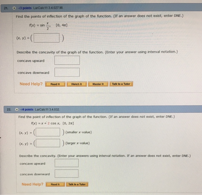 Solved 21. -13 points LarCalc11 3.4.027.MI Find the points | Chegg.com Solved 21. -13 points LarCalc11 3.4.027.MI Find the points | Chegg.com