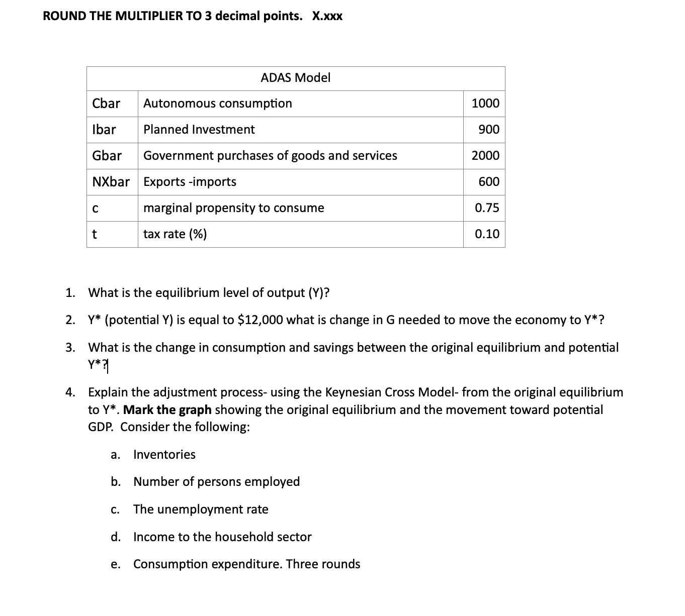Solved ROUND THE MULTIPLIER TO 3 ﻿decimal points. X.xxxWhat | Chegg.com