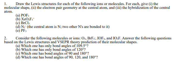 Solved 1. Draw the Lewis structures for each of the | Chegg.com