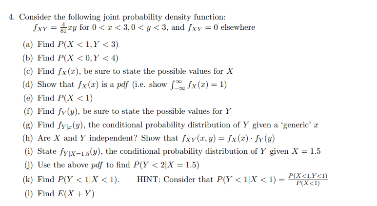Solved 4. Consider the following joint probability density | Chegg.com