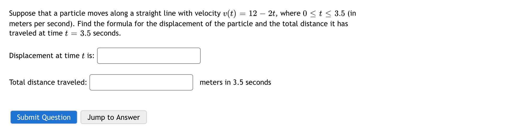 Solved Suppose That A Particle Moves Along A Straight Line