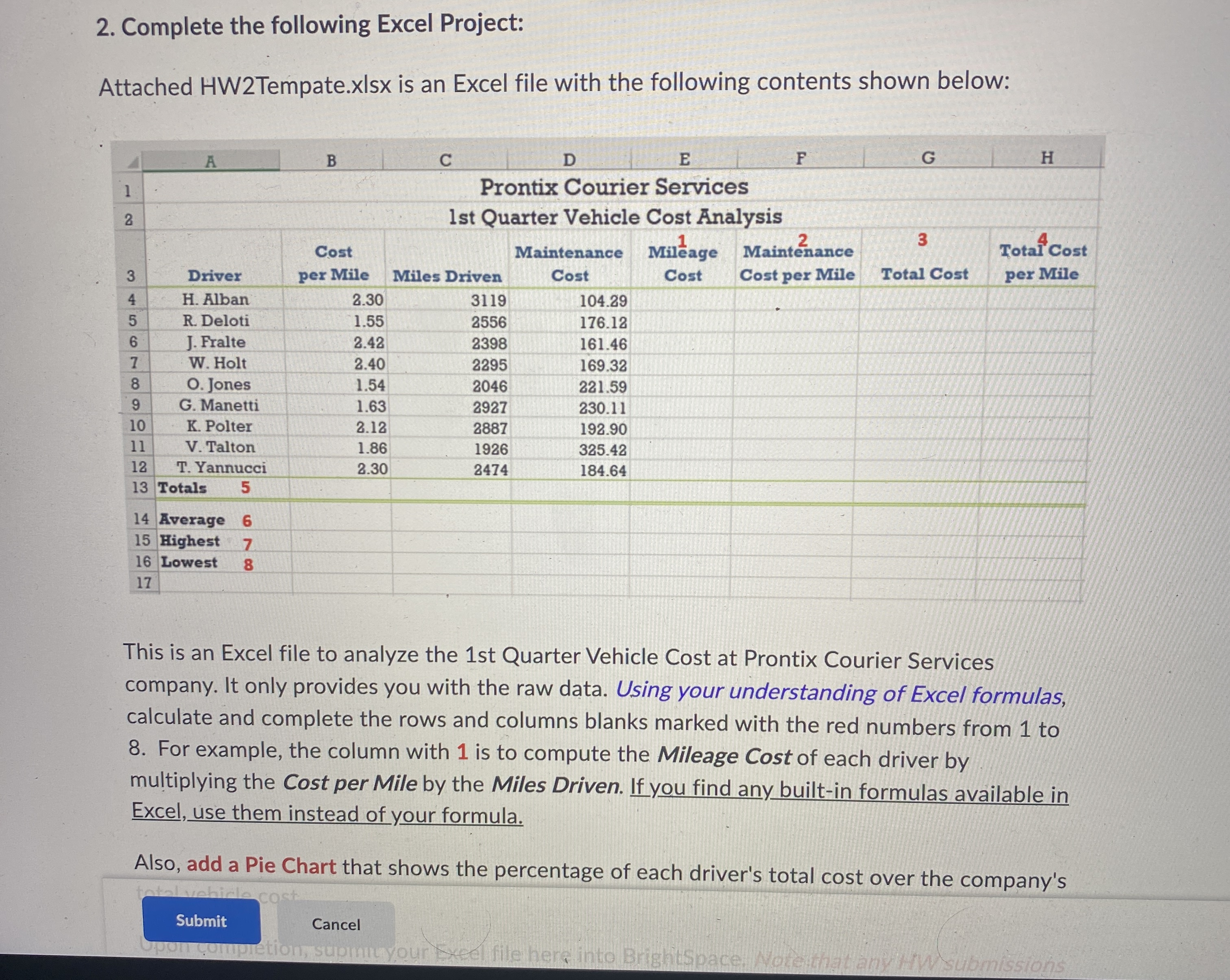 Solved Complete the following Excel Project: This is an | Chegg.com