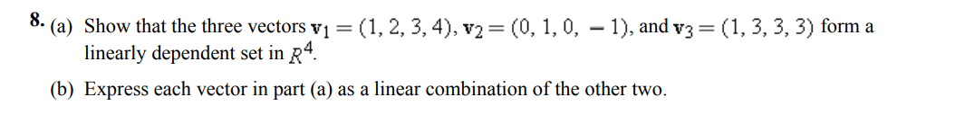 Solved (a) ﻿Show that the three vectors | Chegg.com