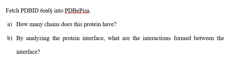 Solved Fetch PDBID 6moj into PDBsum. a) What is the ligand | Chegg.com