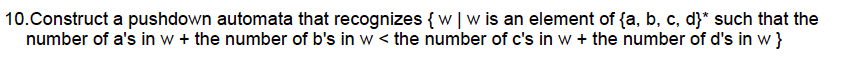 Solved 10.Construct a pushdown automata that recognizes {w∣w | Chegg.com
