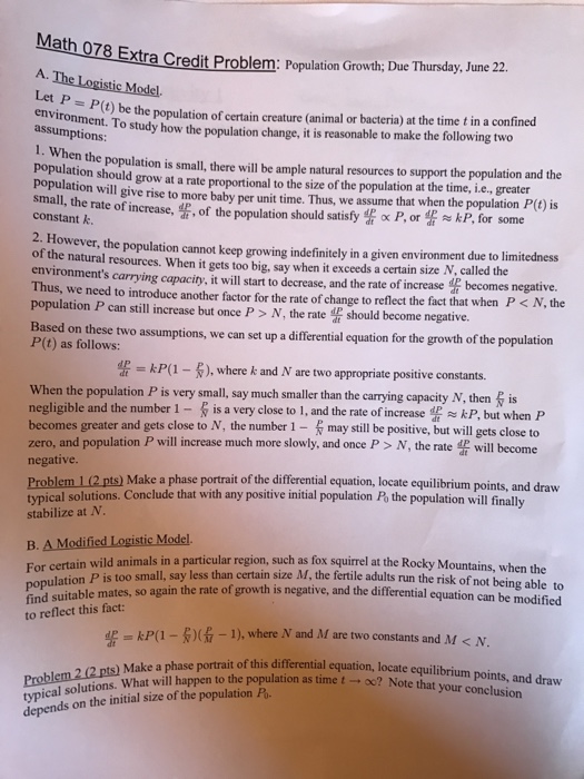 Solved Let P = P(t) be the population of certain creature | Chegg.com