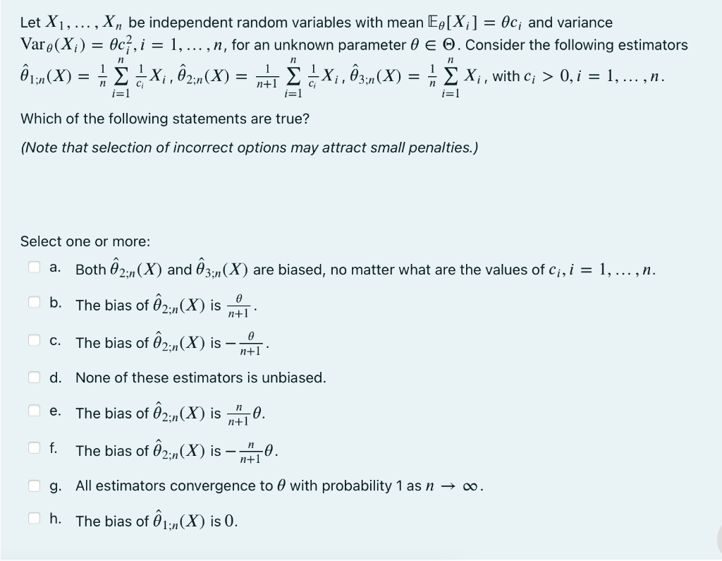 Solved Let X1,…,Xn be independent random variables with mean | Chegg.com