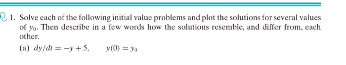 Solved Solve Each Of The Following Initial Value Problems 9589