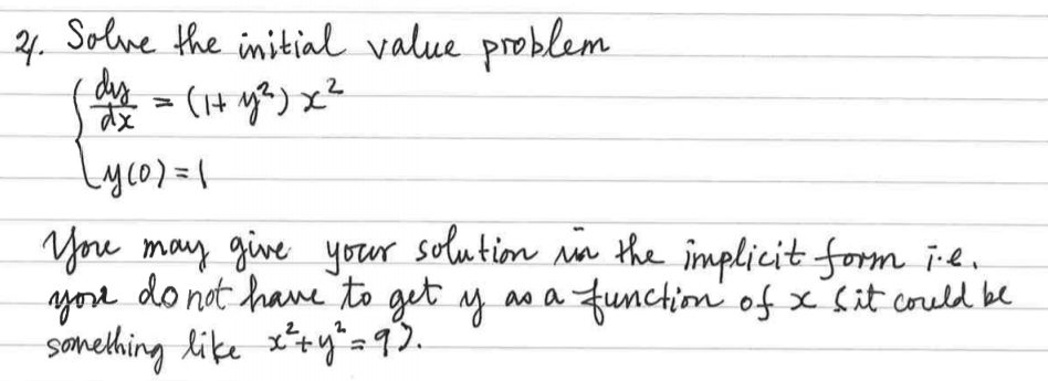 Solved dx = (1+ y²) x² 2. Solve the initial value problem | Chegg.com