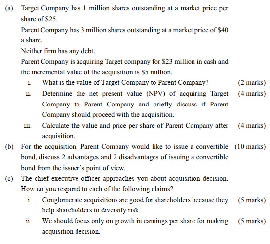 Solved (a) Target Company has 1 million shares outstanding | Chegg.com