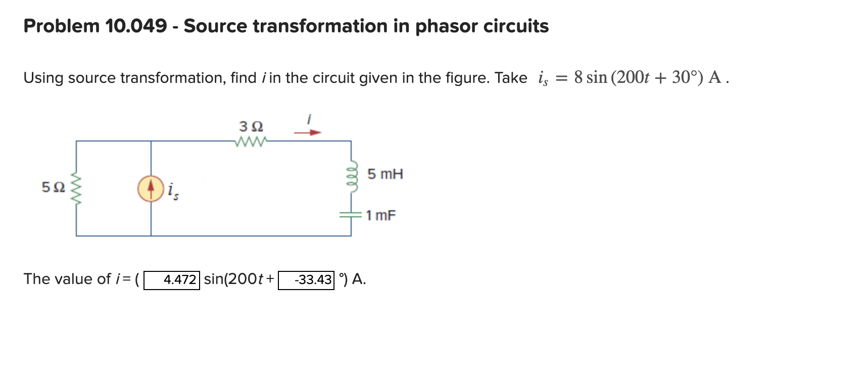 Solved Problem 10.049 - Source transformation in phasor | Chegg.com