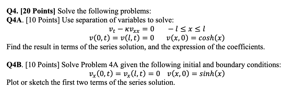 Solved Q4. [20 ﻿Points] ﻿Solve the following | Chegg.com