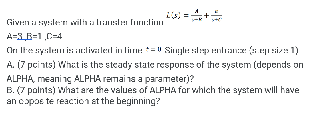Solved Given a system with a transfer function | Chegg.com