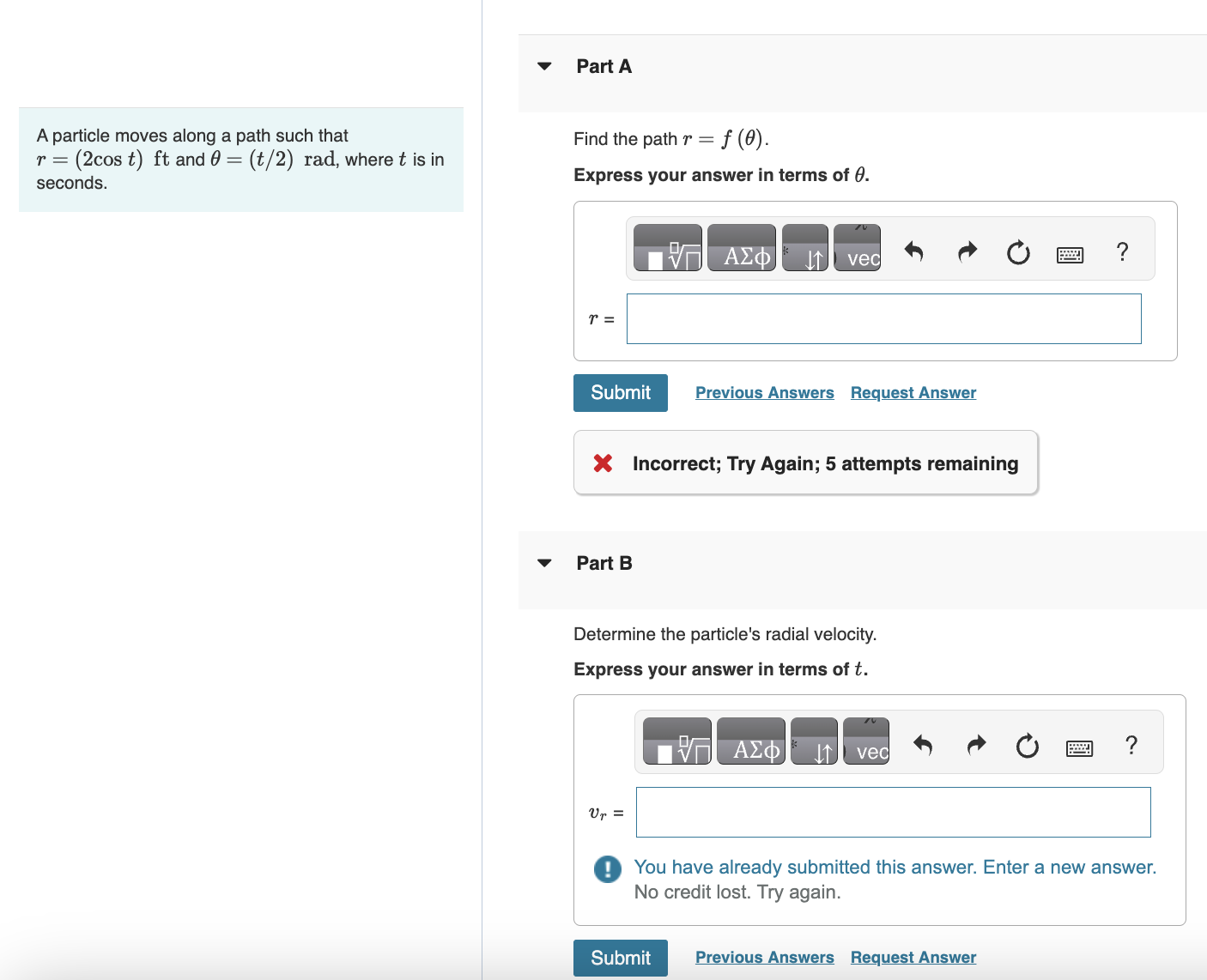 Solved A particle moves along a path such that r = 2cos(t) | Chegg.com