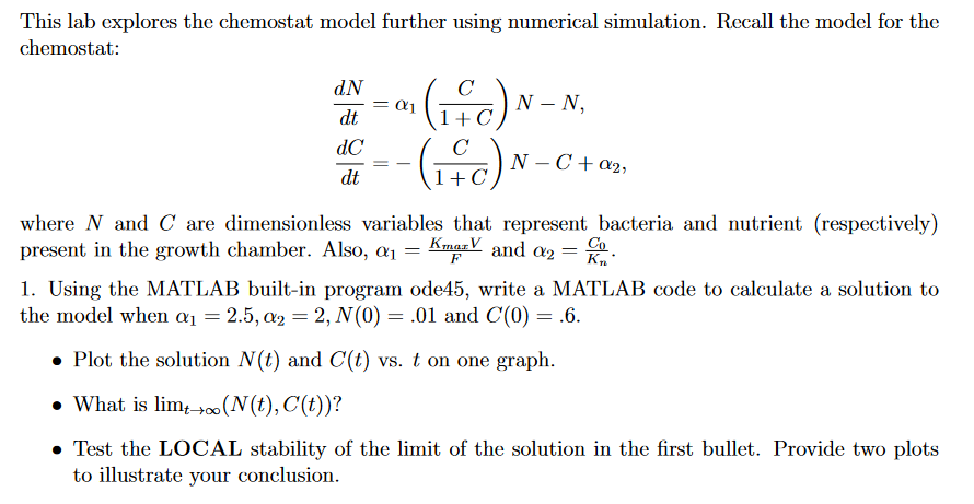 Solved This lab explores the chemostat model further using | Chegg.com