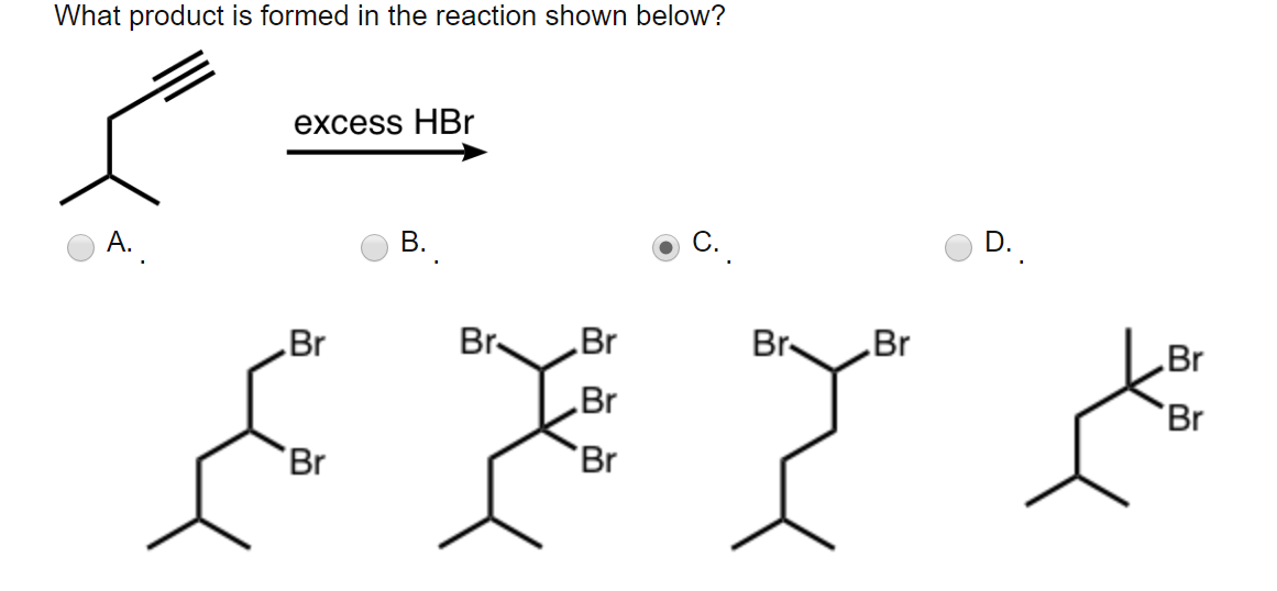 Solved What product is formed in the reaction shown below? | Chegg.com