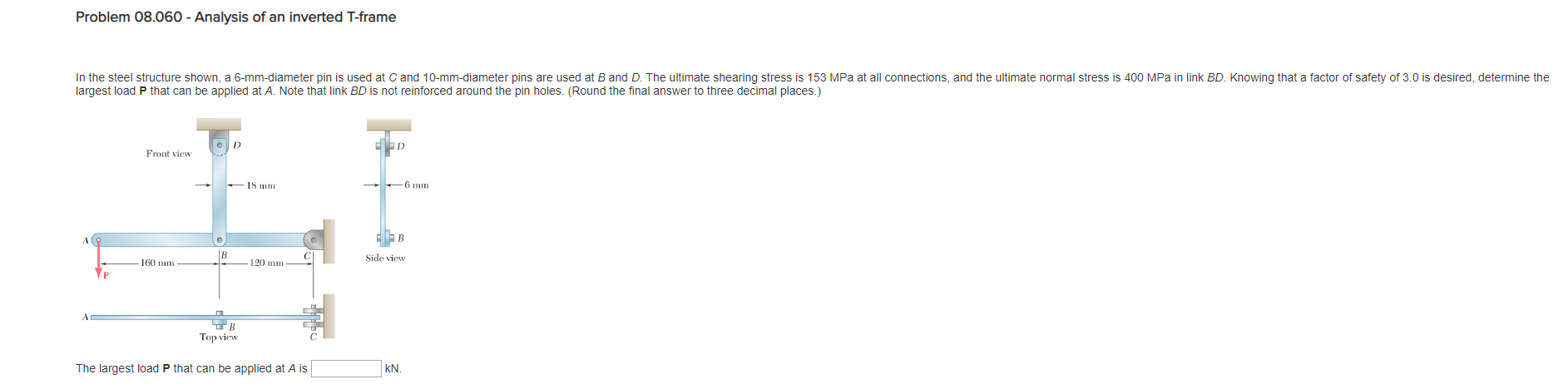 Solved Problem 08.060 - Analysis of an inverted T-frame In | Chegg.com