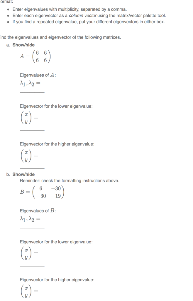 Solved Format: • Enter eigenvalues with multiplicity, | Chegg.com