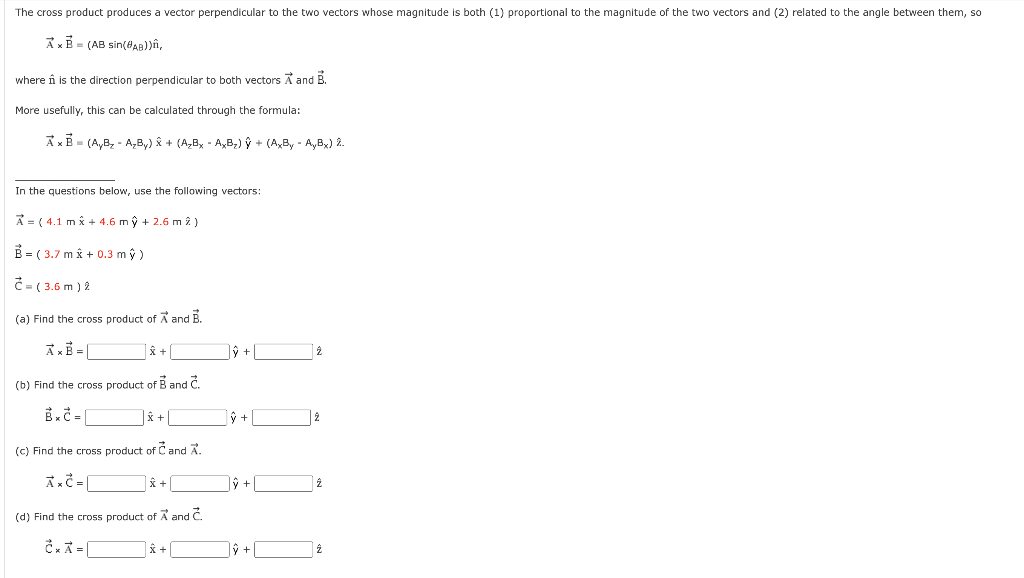 Solved The cross product produces a vector perpendicular to | Chegg.com