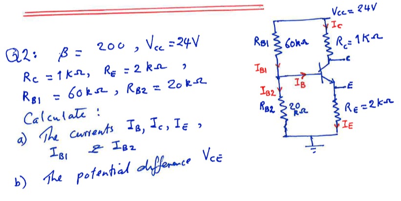 Solved Q2: β=200,Vcc=24 V RC=1kΩ,RE=2kΩ,RB1=60kΩ,RB2=20kΩ | Chegg.com