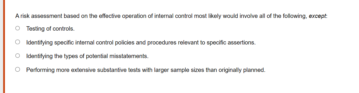 Solved A risk assessment based on the effective operation of | Chegg.com