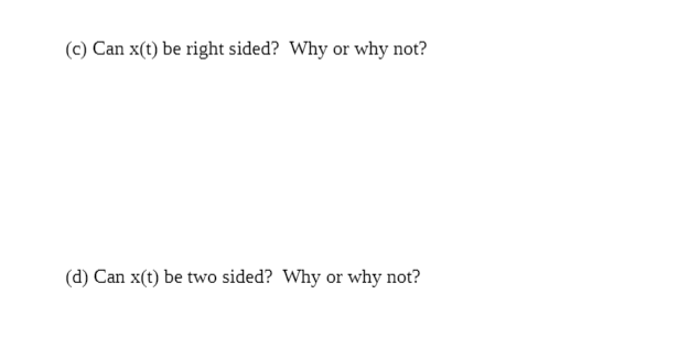 Solved Problem 1: An absolutely integrable signal x(t) is | Chegg.com