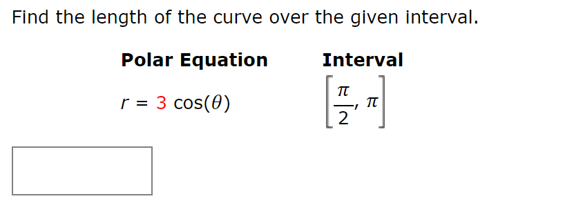 Solved Find the length of the curve over the given interval. | Chegg.com