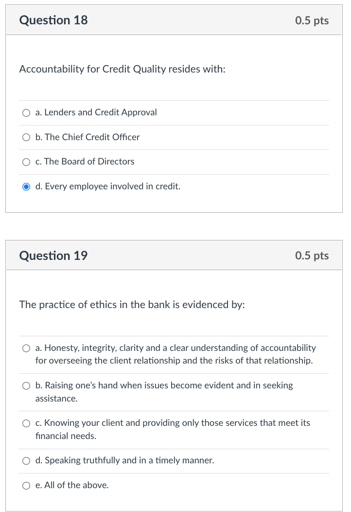 Solved Accountability for Credit Quality resides with: a. | Chegg.com