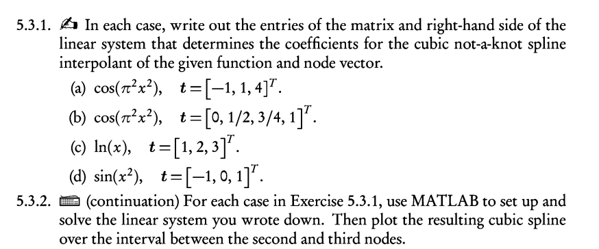 Solved I am looking for Matlab code to answer 5.3.2 using | Chegg.com