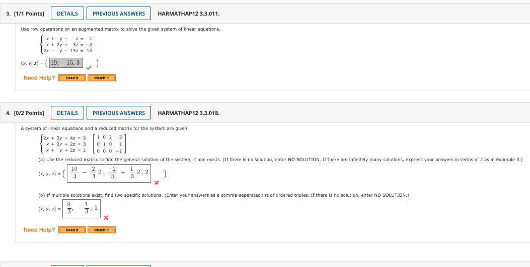 Solved Use row operations on an augmented matrix to solve | Chegg.com