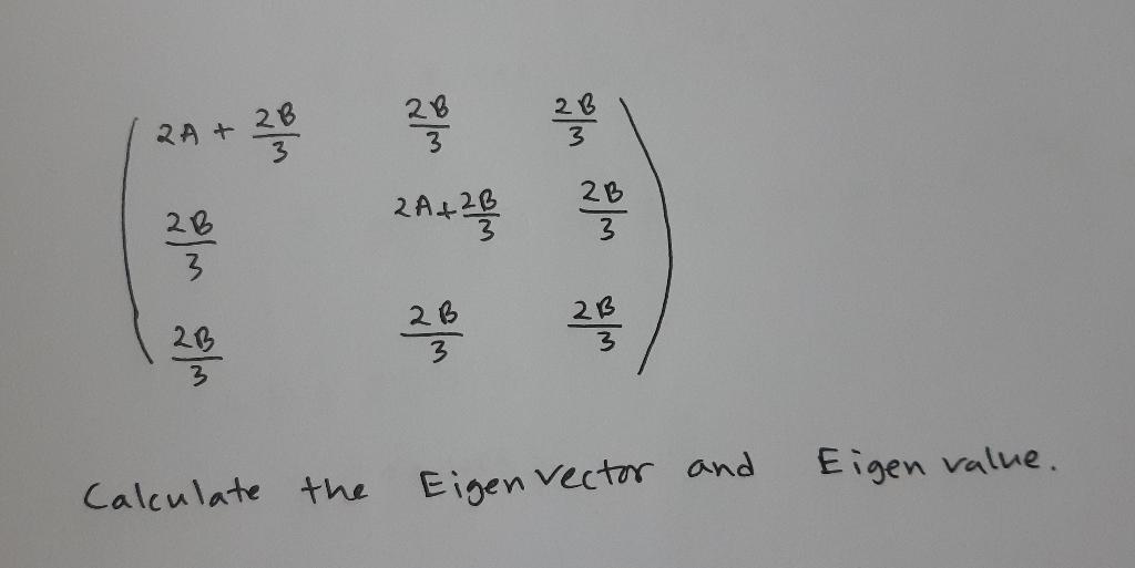 Solved 2B 2A + 2B 3 W/N 3 28 28 2A +266 2B 23 2B 3 3 and | Chegg.com