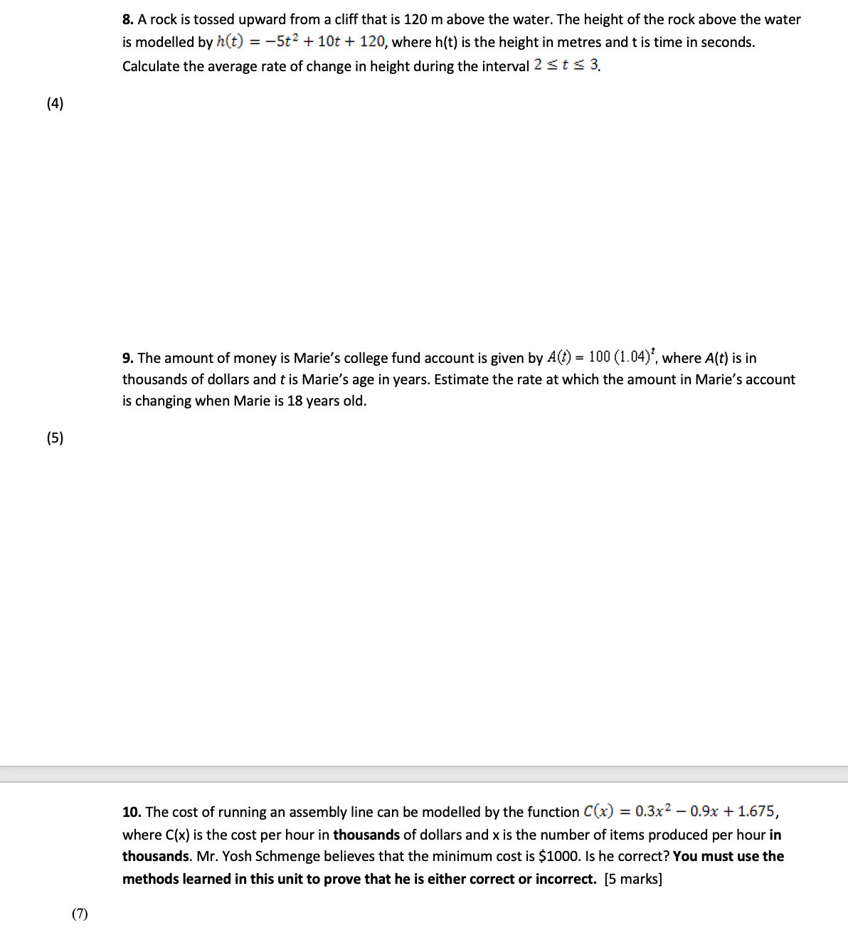 Solved 8. A rock is tossed upward from a cliff that is 120 m | Chegg.com