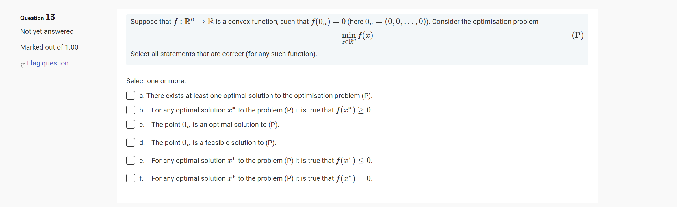 Solved Question 13 Suppose that f:Rn→R is a convex function, | Chegg.com