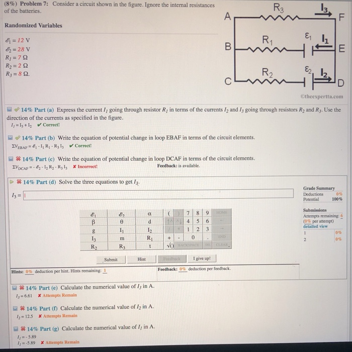 Solved (8%) Problem 7: Consider a circuit shown in the | Chegg.com