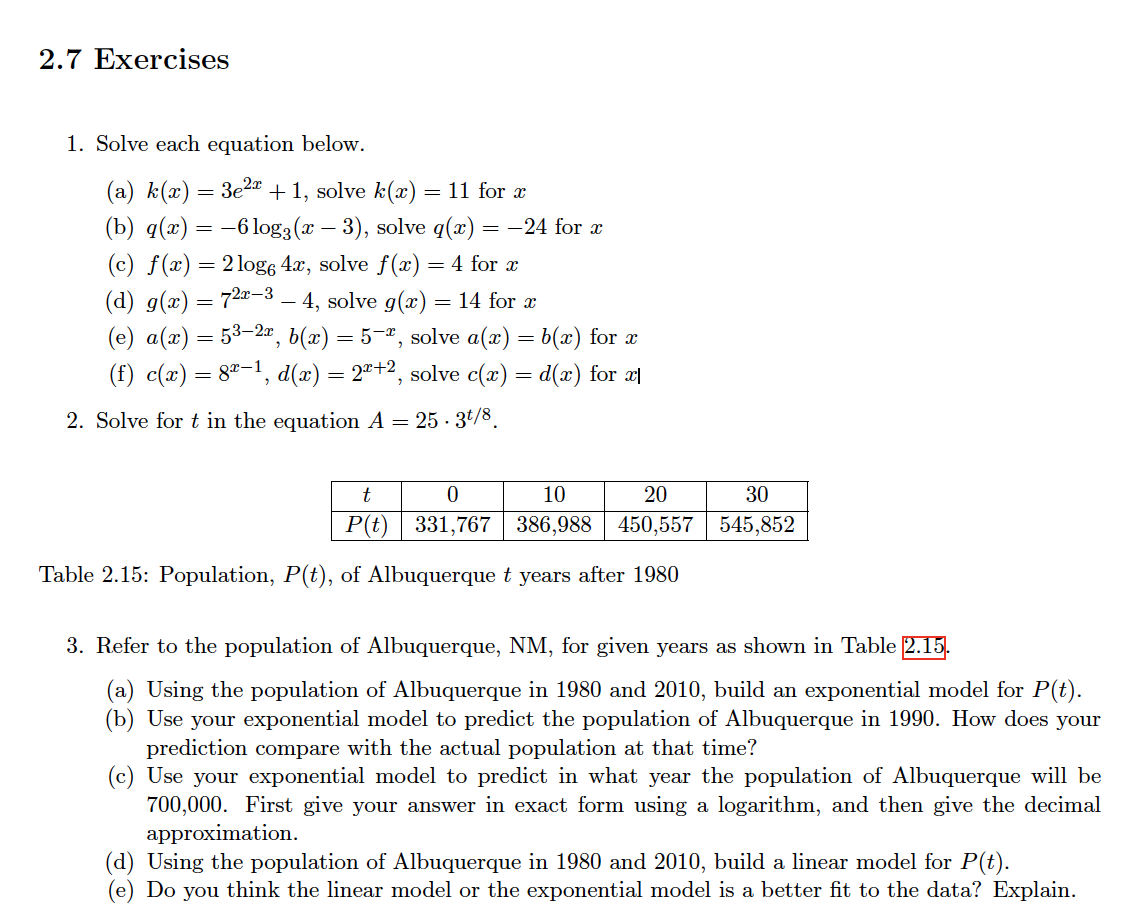 Solved 1. Solve each equation below. (a) k(x)=3e2x+1, solve | Chegg.com