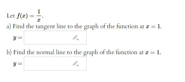 Solved 1 Let f(x) = a) Find the tangent line to the graph of | Chegg.com
