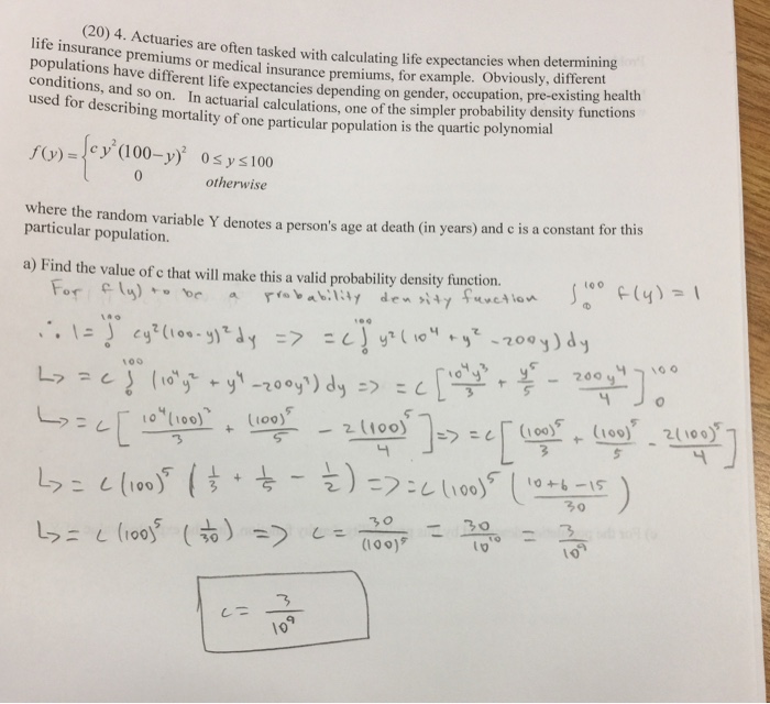 Solved 20) 4. Actuaries are often tasked with calculating | Chegg.com