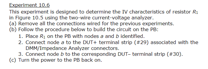 Experiment 10.6 This experiment is designed to | Chegg.com