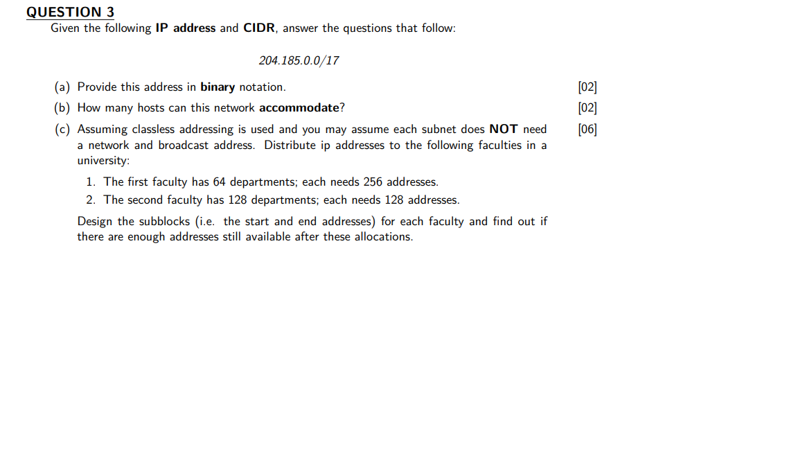 Solved QUESTION 3 Given the following IP address and CIDR, | Chegg.com