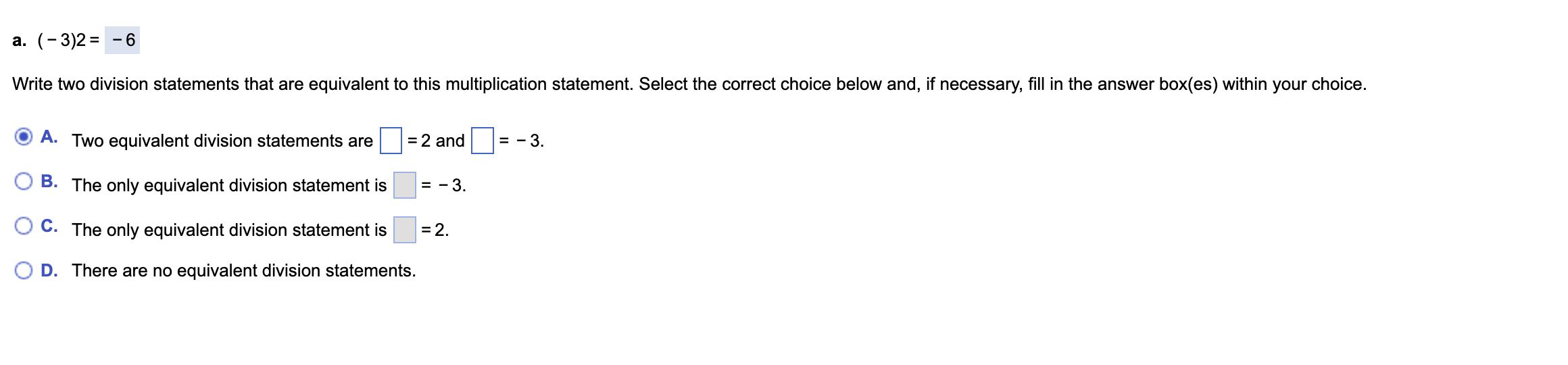Solved a. (-3)2=-6Write two division statements that are | Chegg.com